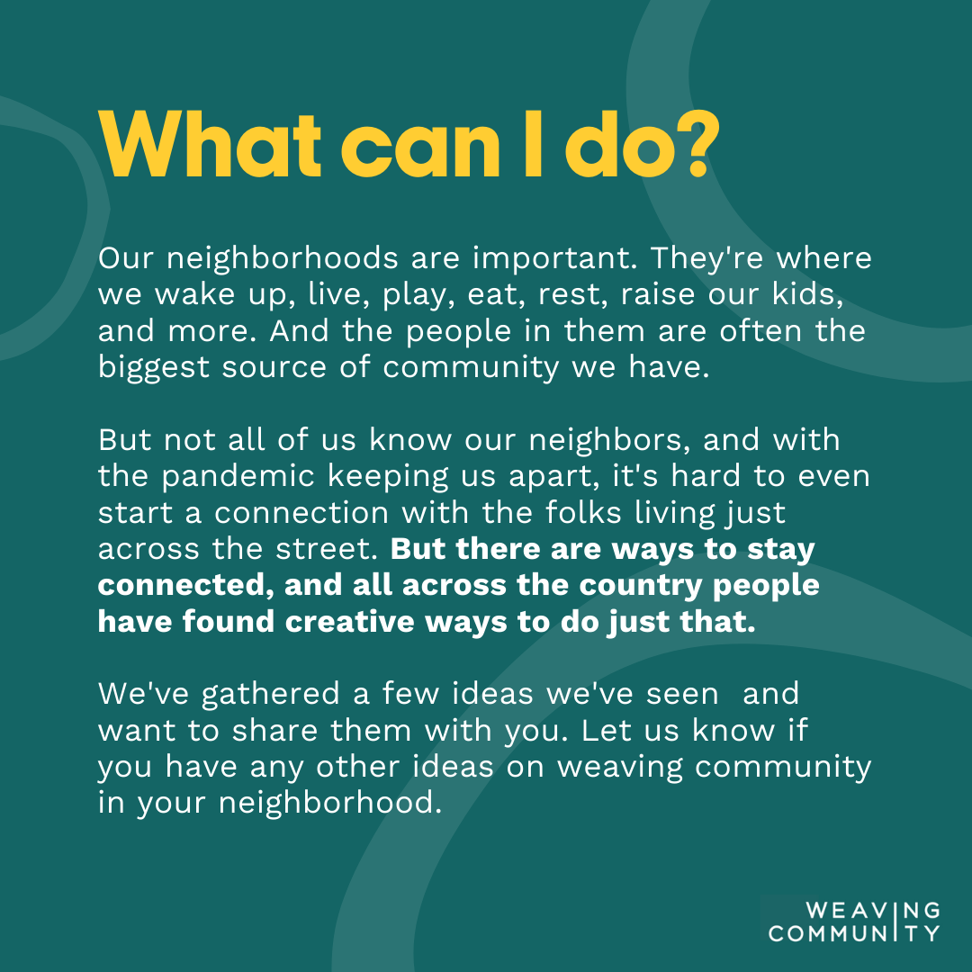 5 Ways to Start Weaving Community Today - Weave: The Social Fabric Project